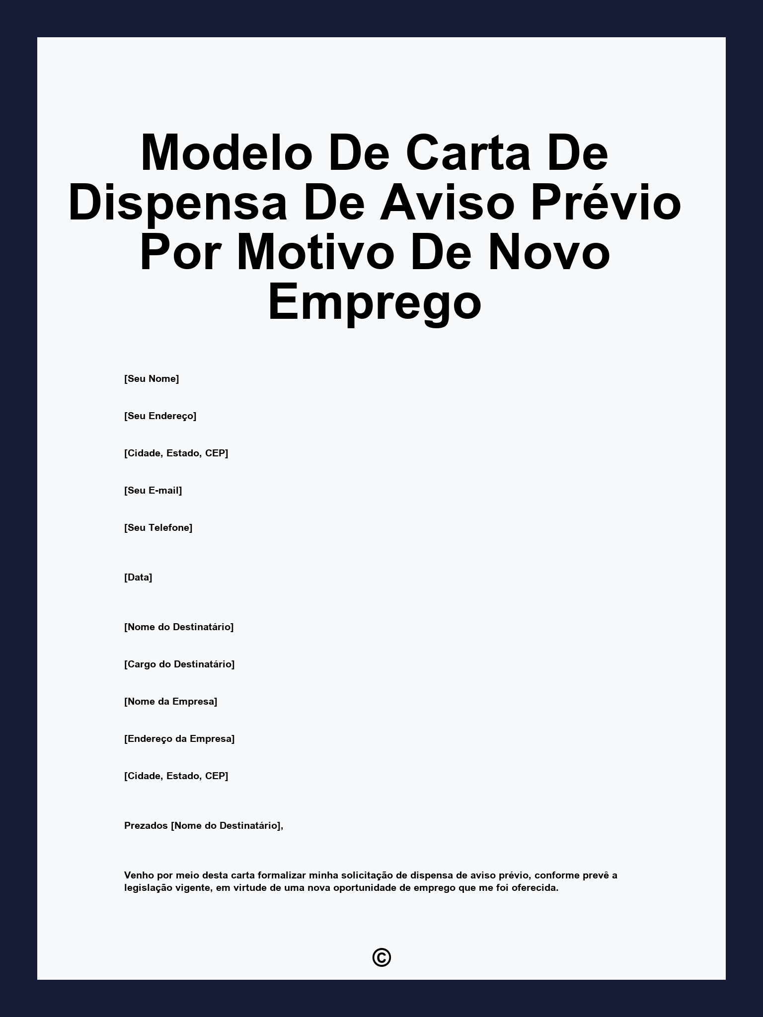 Modelo De Carta De Dispensa De Aviso Prévio Por Motivo De Novo Emprego